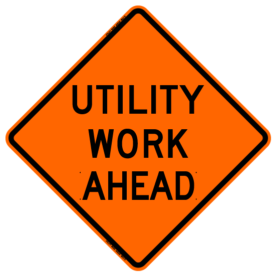 Utility Work Ahead W21-7 Work Zone Sign | Bone Safety Signs | DISCO